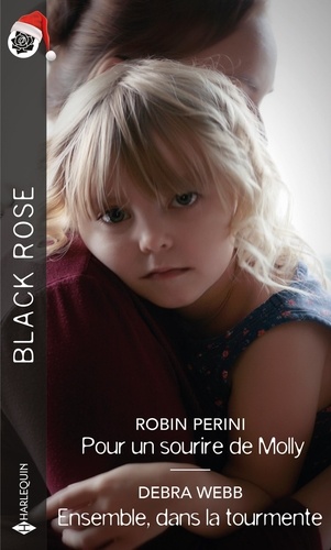 Pour un sourire de Molly ; Ensemble, dans la... - Robin Perini - Livres ...