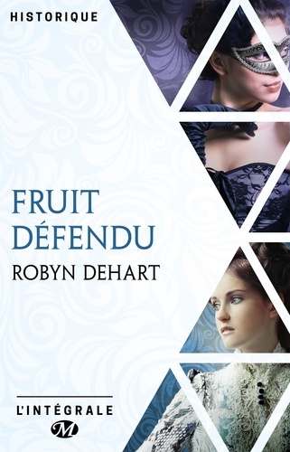 Fruit défendu - L'intégrale de Robyn DeHart - Multi-format - Ebooks ...