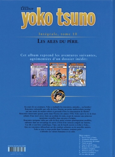 Yoko Tsuno l'Intégrale Tome 10. Les ailes du... de Roger Leloup - Album - Livre - Decitre