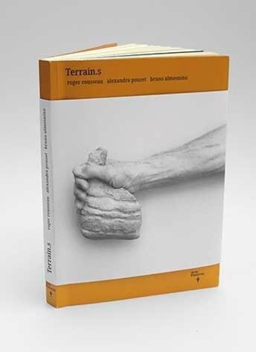 Terrain.s de Roger Rousseau - Grand Format - Livre - Decitre