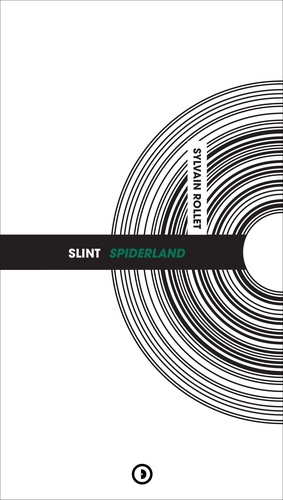 Slint - Spiderland de Rollet Sylvain - Livre - Decitre