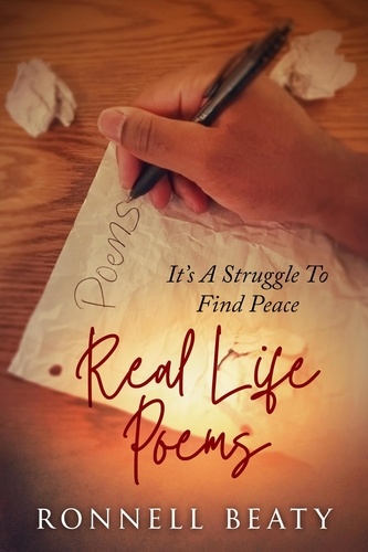 Real Life Poems: It's A Struggle To Find Peace - Ronnell Beaty - Ebooks ...