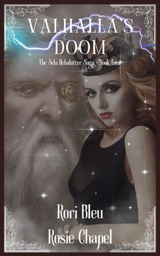 Valhalla’s Doom - The Sela Helsdatter Saga, #4 - Rori Bleu - Ebooks - Furet du Nord