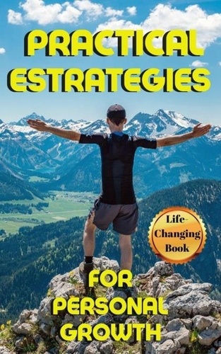 Practical Strategies for Personal Growth: ... - Rose Adams - Ebooks ...