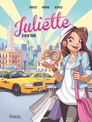 Juliette Tome 1. Juliette à New York de Rose-Line Brasset - Album ...
