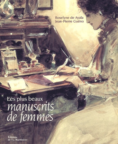Les plus beaux manuscrits de femmes de Roselyne de Ayala - Livre - Occasion - Decitre