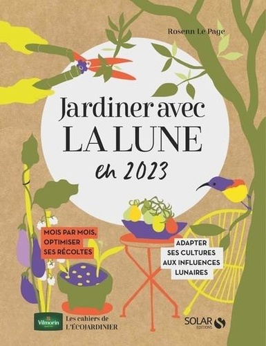 Jardiner avec la Lune de Rosenn Le Page - Grand Format - Livre - Decitre