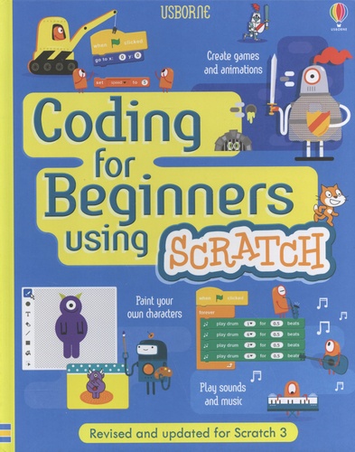 Coding for Beginners using Scratch de Rosie Dickins - Album - Livre ...