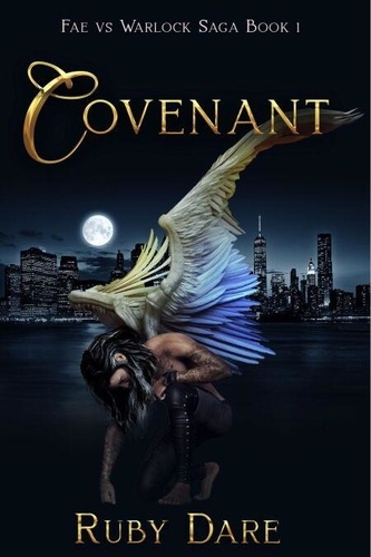 Covenant - Fae vs. Warlock Saga, #1 de Ruby Dare - ePub - Ebooks - Decitre