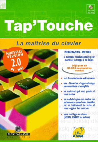 Tap'touch - La maîtrise du clavier de Collectif - Livre - Decitre