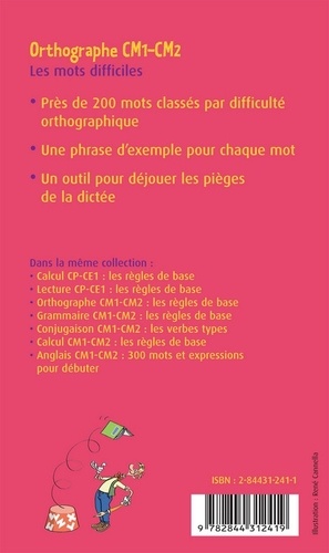 Orthographe - Les mots difficiles CM1 - CM2 de Rue des écoles - Poche ...