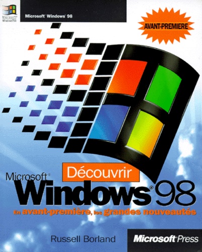 Découvrir Windows 98 - Microsoft de Russell Borland - Livre - Decitre