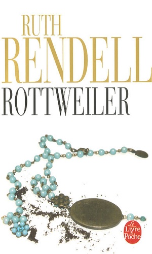 Rottweiler de Ruth Rendell - Poche - Livre - Decitre