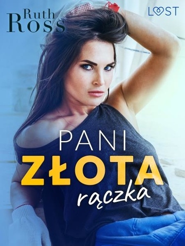 Pani złota rączka – lesbijskie opowiadanie... de Ruth Ross - ePub - Ebooks - Decitre