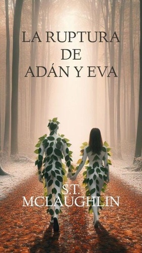 La Ruptura de Adán y Eva de S.T. Mclaughlin - ePub - Ebooks - Decitre