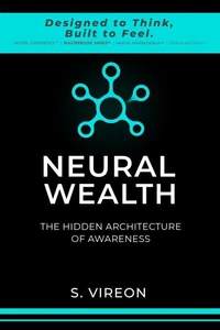 Neural Wealth de S. Vireon - Decitre