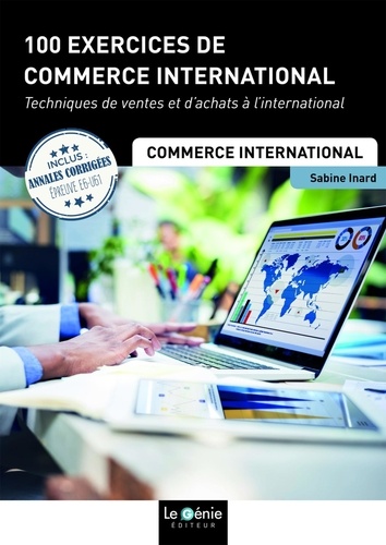 100 exercices de commerce international de Sabine Inard - Grand Format - Livre - Decitre