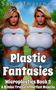 The Bimbo and the Builder: A Bimbo Transformation Novella de Sadie ...