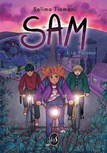 Sam Tome 1. Le passeur de Salima Tiamani - Grand Format - Livre - Decitre