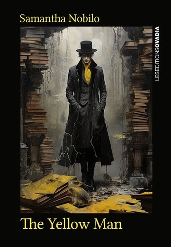 The yellow man de Samantha Nobilo - Grand Format - Livre - Decitre