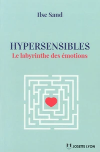 Hypersensibles de Ilse Sand - Decitre