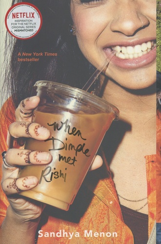 When Dimple Met Rishi de Sandhya Menon - Grand Format - Livre - Decitre