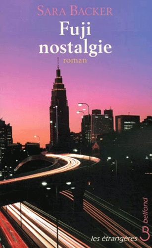 Fuji Nostalgie de Sara Backer - Grand Format - Livre - Occasion - Decitre