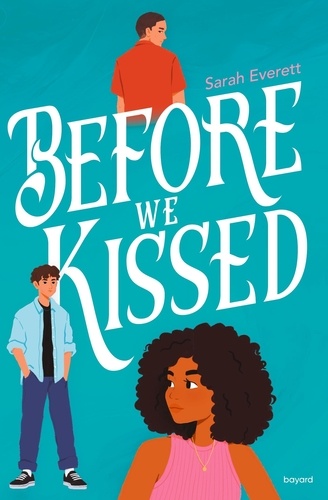 Before we kissed de Sarah Everett - Grand Format - Livre - Decitre