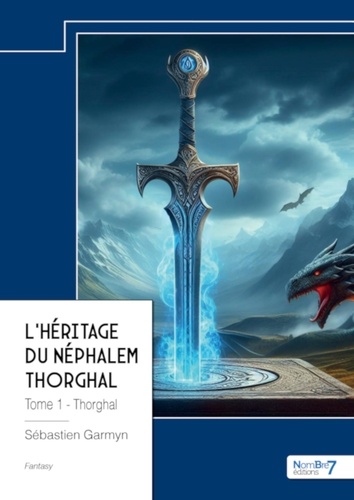 L'heritage du nephalem thorghal - tome 1 de Sébastien Garmyn - Multi ...