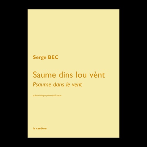 Saume dins lou vènt - Psaume dans le vent de Serge Bec - Grand Format ...