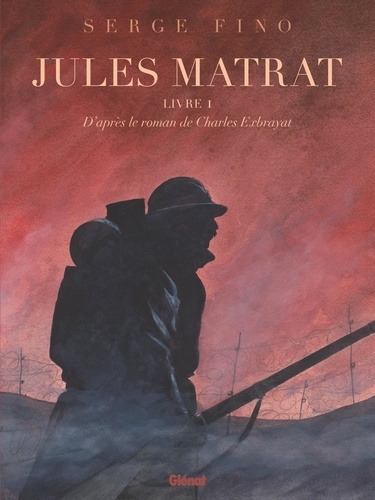 Jules Matrat Tome 1. de Serge Fino - Album - Livre - Decitre