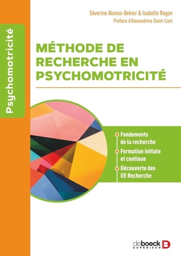 Méthode de recherche en psychomotricité -... de Séverine Alonso-Bekier ...