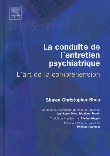 La conduite de l'entretien psychiatrique - L'art... de Shawn ...