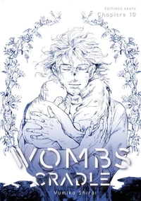 Wombs Cradle - Chapitre 1 (VF) de Yumiko Shirai - Decitre