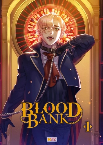 Blood Bank Tome 1. de Silb - Album - Livre - Decitre