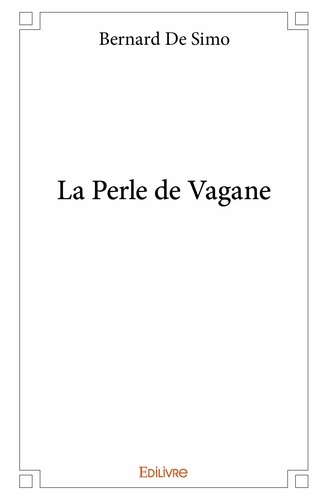 La perle de vagane de Simo bernard De - Livre - Decitre