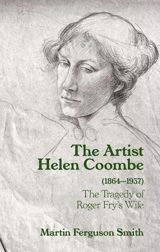 The Artist Helen Coombe (1864–1937) - The... de Smith martin Ferguson ...
