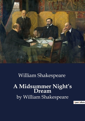 A midsummer night s dream - by William Shakespeare de William ...