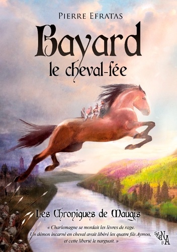 Bayard le cheval-fée de Pierre Efratas - Livre - Decitre