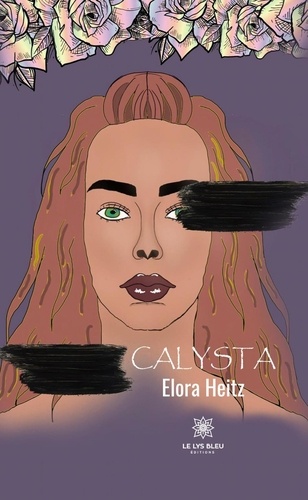 Calysta de Elora Heitz - Grand Format - Livre - Decitre
