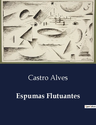 Espumas Flutuantes de Castro Alves - Decitre