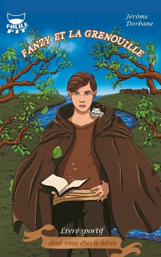 Fanzy . Fanzy et la grenouille - Chapitre 1 de Jerome Dorbane - Livre ...