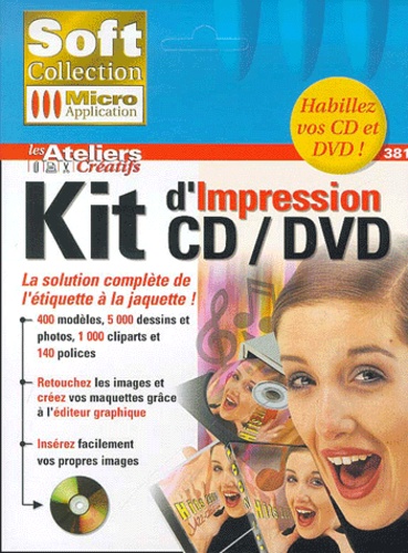 Kit d'impression CD/DVD. - CD-ROM de Micro Application - Livre - Decitre