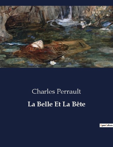 Les classiques de la littérature . La Belle Et... de Charles Perrault ...