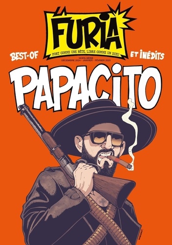 La Furia Hors-série Décembre 2024,... - Papacito - Livres - Furet du Nord