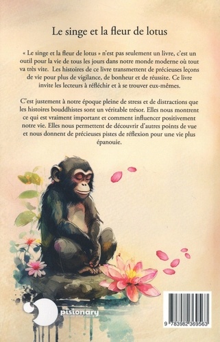 Le singe et la fleur de lotus - 52 histoires... de Jinpa Sherab - Grand ...
