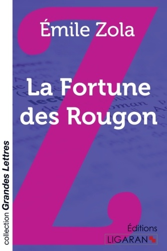 Les Rougon-Macquart Tome 1. La fortune des Rougon - Emile Zola - Livres ...