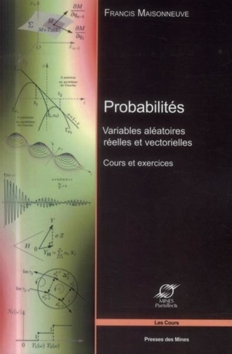 Probabilités - Variables améatoires réelles et... de Francis ...