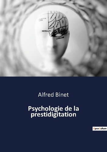 Psychologie de la prestidigitation de Alfred Binet - Grand Format ...