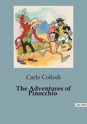 The Adventures of Pinocchio de Carlo Collodi - Livre - Decitre